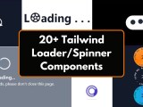 20 Tailwind Loader Spinner Components With Source Code